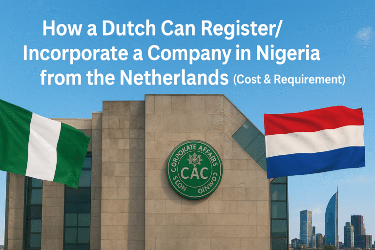 Register a Nigerian Company from Netherland (2026 Guide)